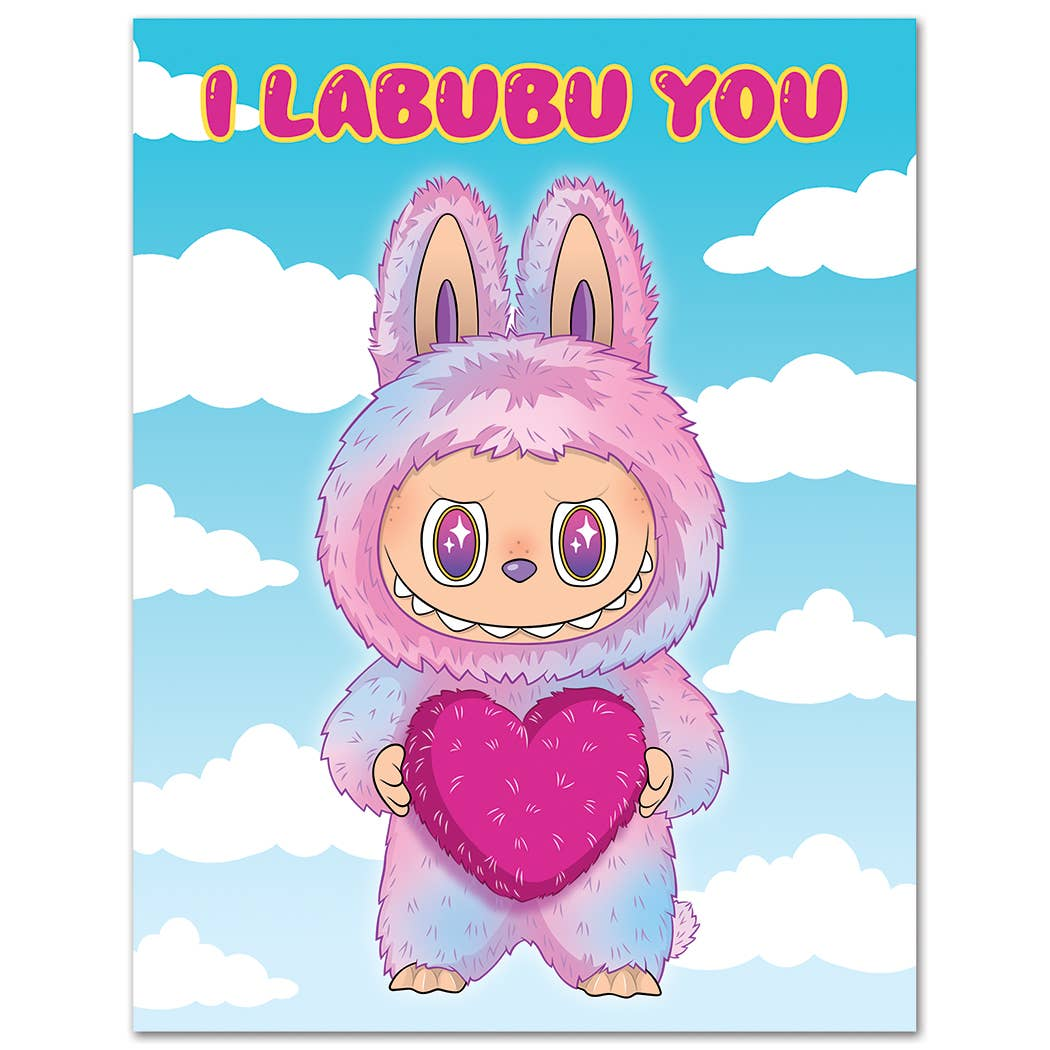 I Labubu You Valentine's Day Love Card – Songbird Boutique